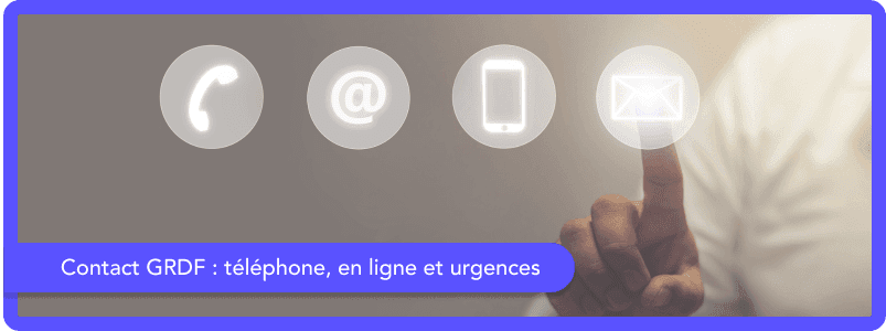 Contact GRDF : téléphone, en ligne et urgences